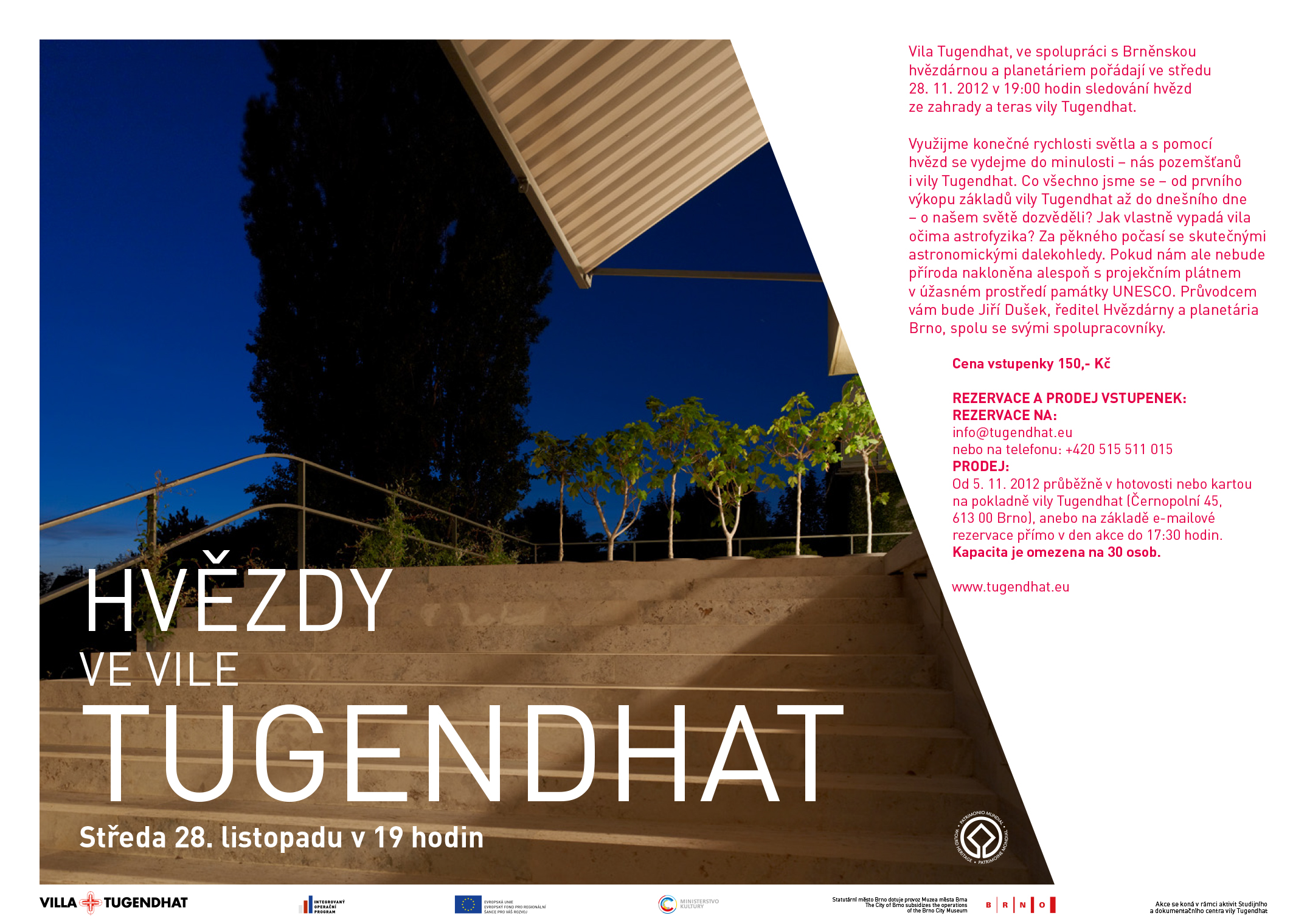 STARS IN VILLA TUGENDHAT - Vila Tugendhat